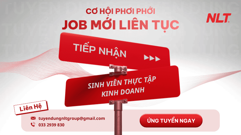 NLT Group tuyển dụng Thực tập sinh Kinh doanh 2026
